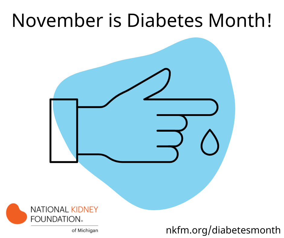 November is Diabetes Month | National Kidney Foundation of Michigan